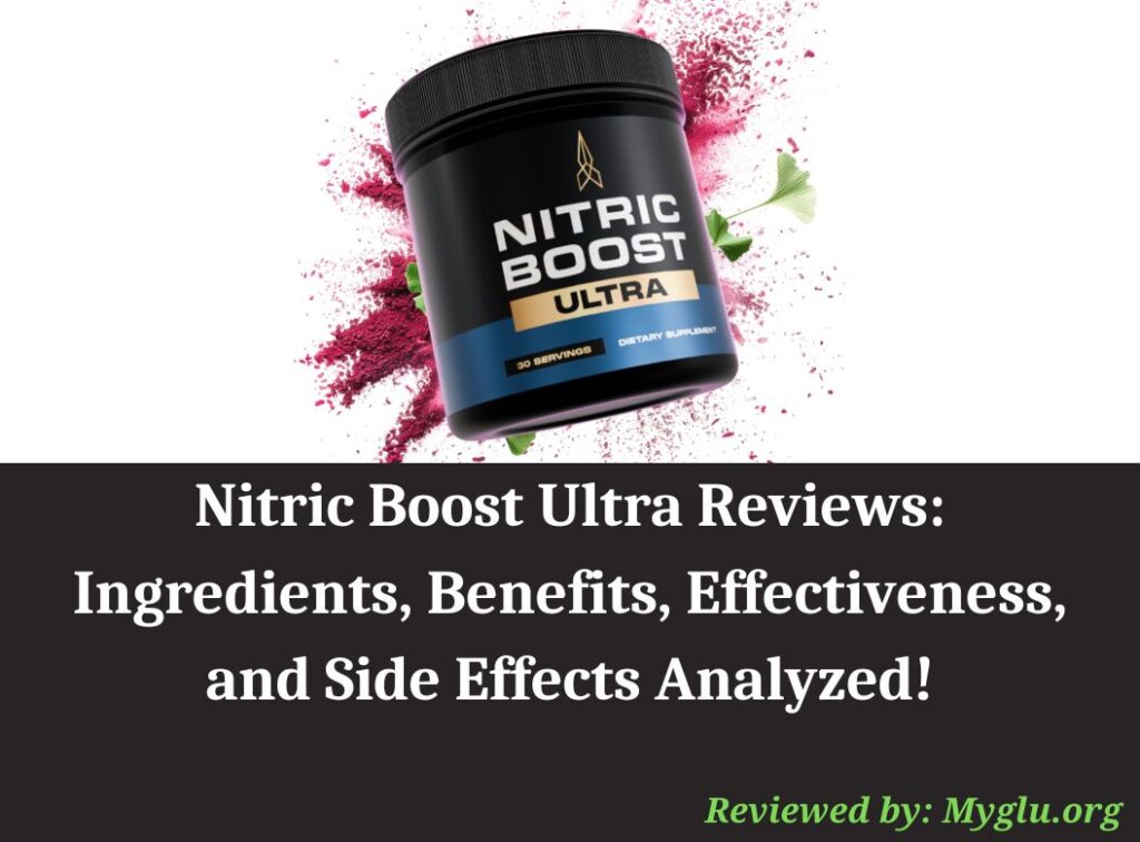 Nitric Boost Reviews: Ingredients, Benefits, Effectiveness, and Side Effects Analyzed!