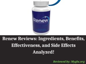 Renew Reviews: Ingredients, Benefits, Effectiveness, and Side Effects ...